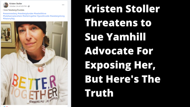 Kristen Stoller Threatens to Sue Yamhill Advocate For Exposing Her, But ...