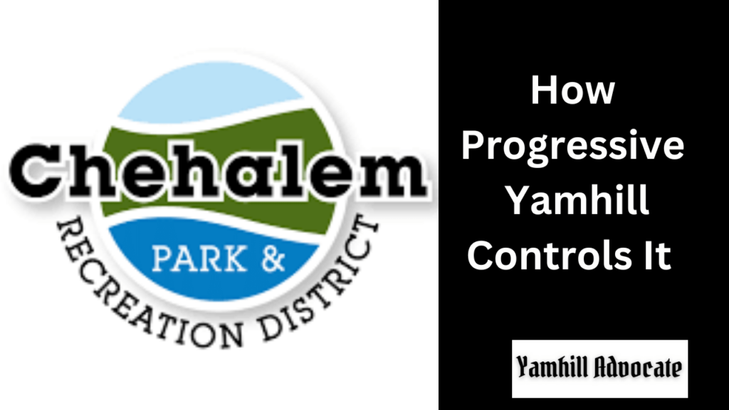 Exposing Chehalem Park and Recreation District Is Controlled by ...